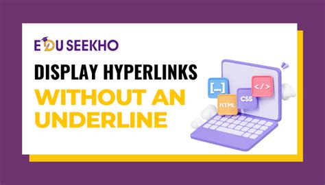 How To Display Hyperlinks Without An Underline Eduseekho
