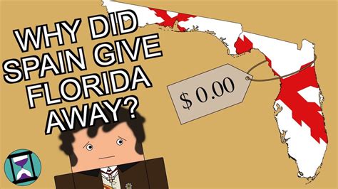 Why Did Spain Give Florida Away For Free Short Animated Documentary