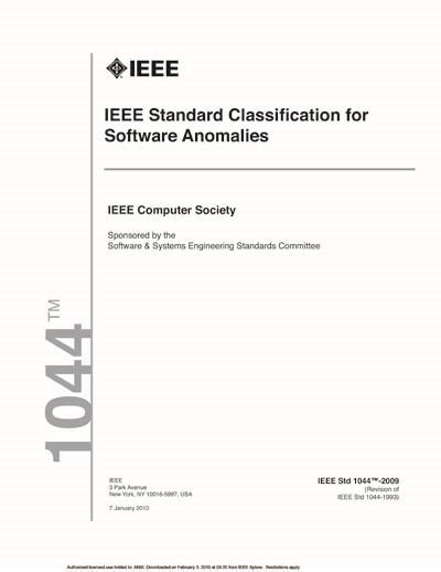 Ieee 1044 2009 Ieee Standard Classification For Software Anomalies