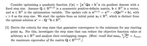 Solved Consider Optimizing A Quadratic Function