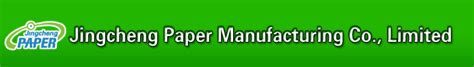 Jingcheng Paper Manufacturing Co., Limited