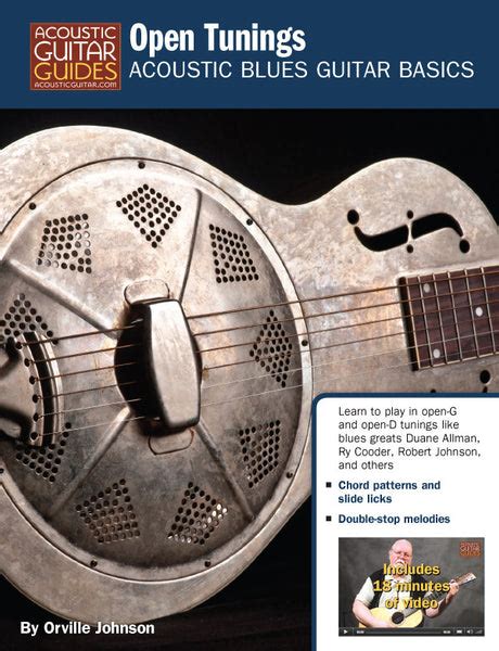 Acoustic Blues Guitar Basics Open Tunings Acoustic Guitar