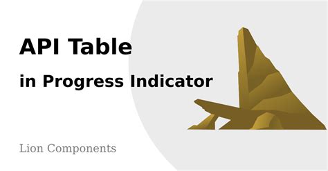 Progress Indicator Api Table Lion