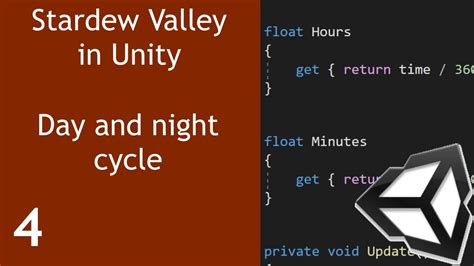 Stardew Valley Like Game In Unity Episode 4 Day And Night Cycle YouTube