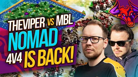 TheViper Vs MbL NOMAD 4v4 Is BACK YouTube
