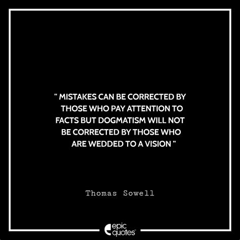 25 Top Thought Provoking Quotes By Thomas Sowell