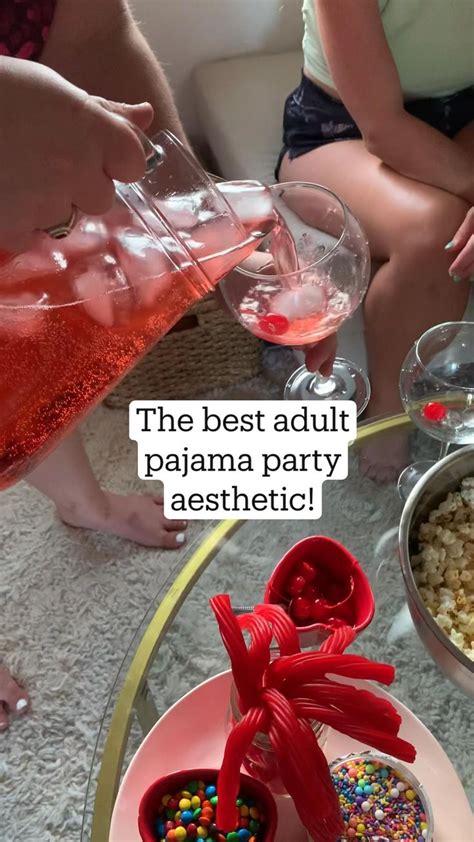 Adult Slumber Party Ideas Pajama Party Aesthetic And Sundae Bar