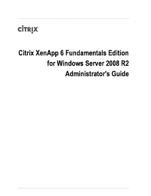 Fillable Online Citrix XenApp 6 Fundamentals Edition Fax Email Print PdfFiller