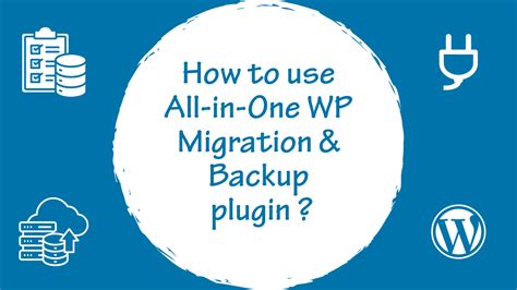 How To Use All In One Wp Migration And Backup Plugin