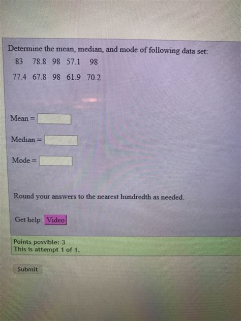 Determine The Mean Median And Mode Of Following Data Set 83 788 98