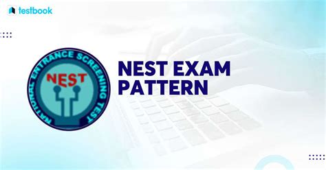 Nest Exam Pattern 2025 Know Marking Scheme And Paper Analysis Here