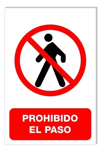 Señalamiento Letrero Prohibido El Paso 30x20 Meses Sin Intereses