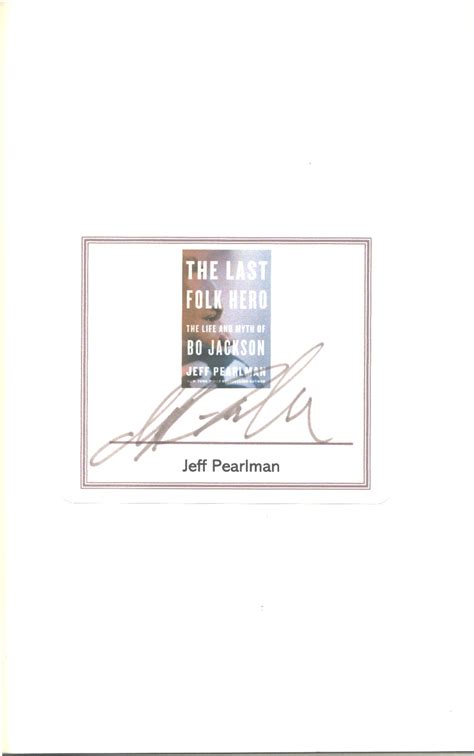 The Last Folk Hero The Life And Myth Of Bo Jackson The Alabama Booksmith
