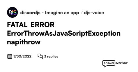 Fatal Error Errorthrowasjavascriptexception Napithrow Discordjs Imagine An App