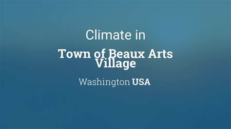 Climate And Weather Averages In Town Of Beaux Arts Village Washington Usa