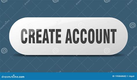 Create Account Button Create Account Sign Key Push Button Stock Vector Illustration Of