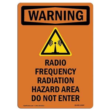 Signmission Safety Sign Osha Warning 10 Height Aluminum Radio Frequency Radiation Portrait