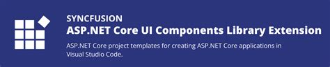 ASP NET Core VS Code Extension Syncfusion Visual Studio Marketplace