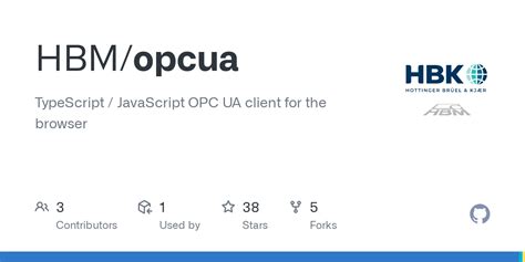 GitHub HBM Opcua TypeScript JavaScript OPC UA Client For The Browser