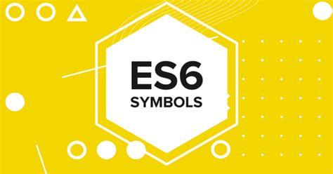 javascript es6 symbol 终极教程 知乎