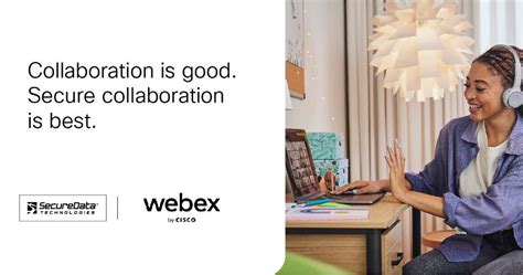 Securecollab With Webex By Cisco Secure Data Technologies Inc
