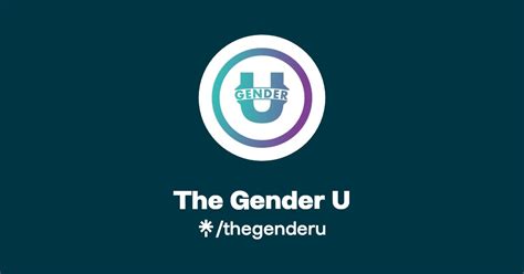 The Gender U Twitter Instagram Facebook Linktree