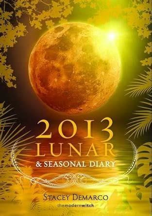 2013 Lunar And Seasonal Diary Southern Hemisphere Stacey Demarco