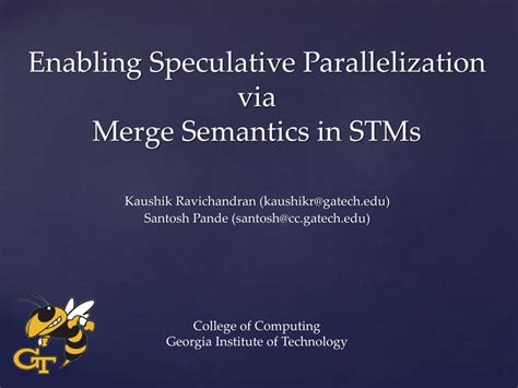 ppt enabling speculative parallelization via merge semantics in stms