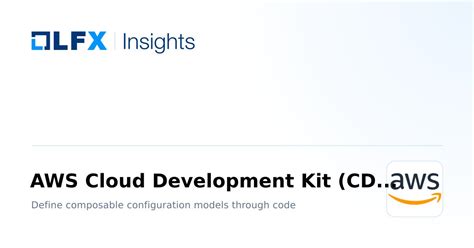LFX Insights | AWS Cloud Development Kit (CDK) insights