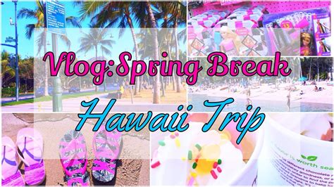 Vlog Spring Break Youtube