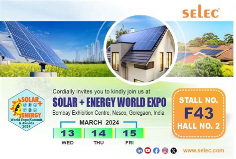 Selec Controls Pvt Ltd On Linkedin Solarplusenergyworldexpo Solar