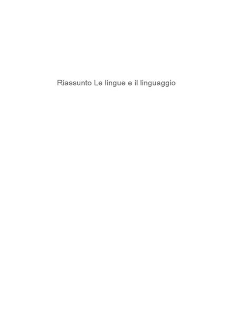 Riassunto De Le Lingue E Il Linguaggio Giorgio Graffi Sergio Scalise