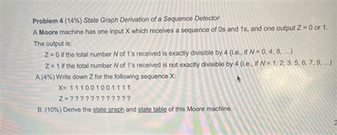Solved Problem 4 14 State Graph Derivation Of A Sequence