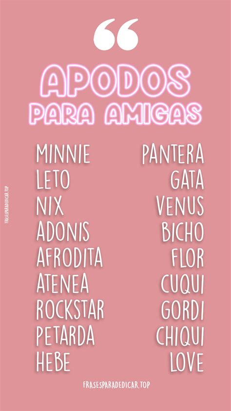 80 Apodos Para Amigas 2022 Especiales Y Bonitos Instagram