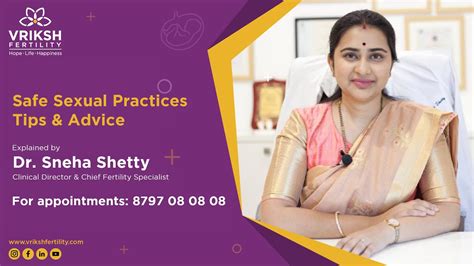 Safe Sexual Practices Tips And Advice By Dr Sneha Shetty Sexual