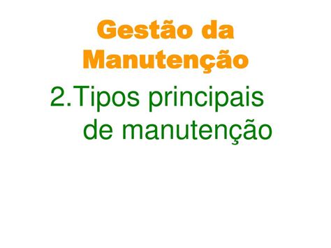PPT Gestão da Manutenção PowerPoint Presentation free download ID