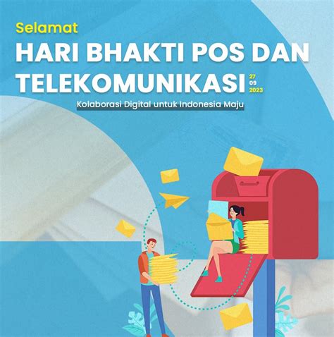 Hari Bhakti Postel Jasa Tersembunyi Di Balik Surat Dan Paket
