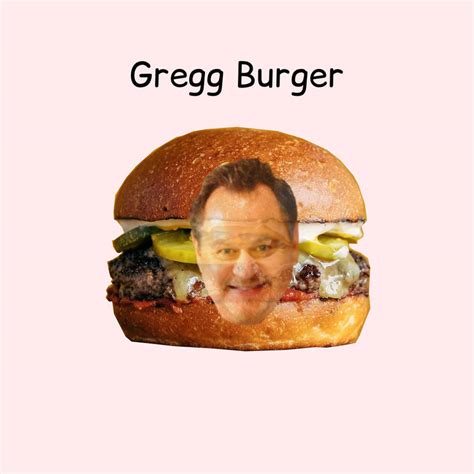 Happy Birthday Gregg Burger By Thebeatleboi On Deviantart
