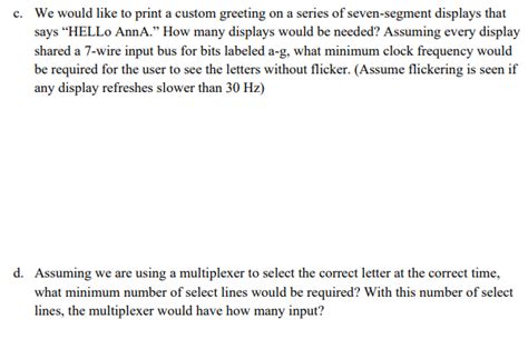 Solved 4 Based On A 3 Bit Input We Would Like To Output The