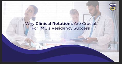 Why Imgs Need Clinical Rotations For A Successful Residency Journey