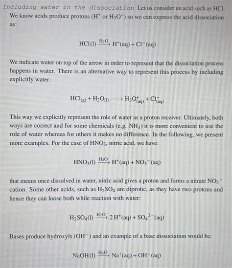 Solved Including Water In The Dissociation Let Us Consider Chegg