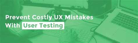 Implement User Testing To Prevent Costly Ux Design Mistakes Linchpin