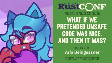 RustConf On Twitter Safe Rust Is But What About UnSafe Rust If
