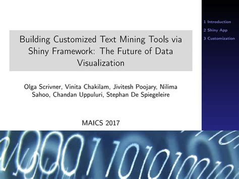 Building Customized Text Mining Tools Via Shiny Framework The Future Of Data Visualization Ppt