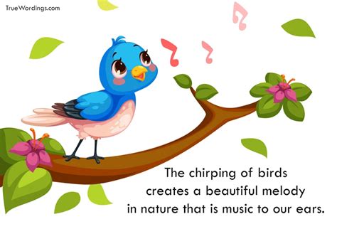 Birds Chirping Quotes True Inspirational Wordings Great Thoughts