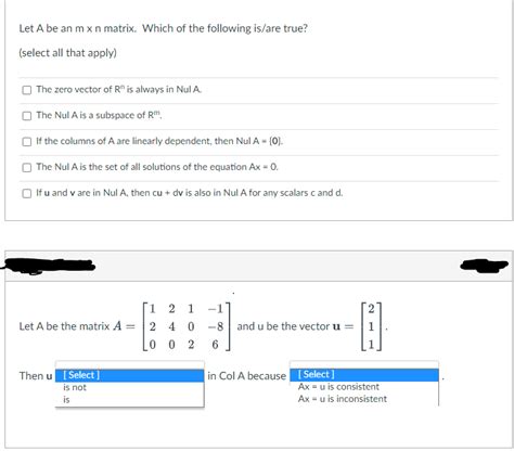 Solved Let A Be An Mn Matrix Which Of The Following Is Are Chegg