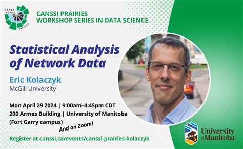CANSSI Prairies Workshop Statistical Analysis Of Network Data CANSSI