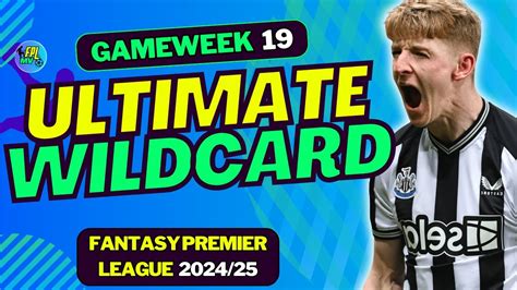 Fpl Gw19 The Best Wildcard Team Fantasy Premier League 202425 Tips