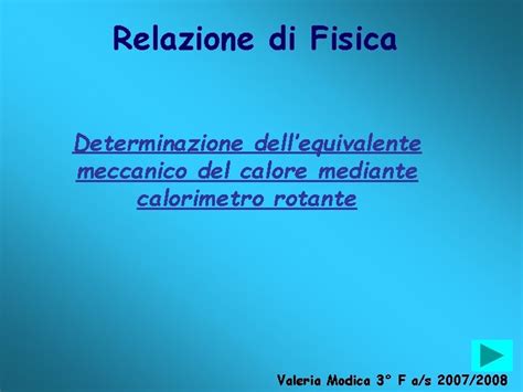 Relazione Di Fisica Determinazione Dellequivalente Meccanico Del Calore