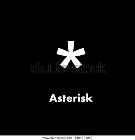 Asterisk Symbol Punctuation Marks Text Typography Stock Vector Royalty Free 1804721857